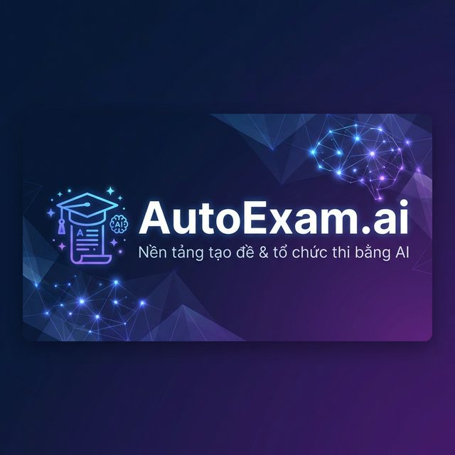 Tạo đề thi bằng AI miễn phí — AutoExam.ai